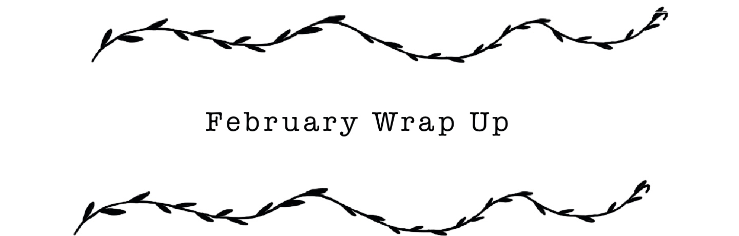 February Wrap-uP – Cosmic Lattes and Books